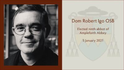 Robert Igo elected Abbot of Ampleforth – OSB DOT ORG