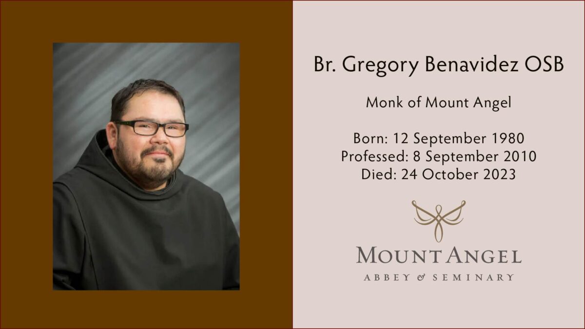 Brother Gregory Benavidez OSB – OSB DOT ORG